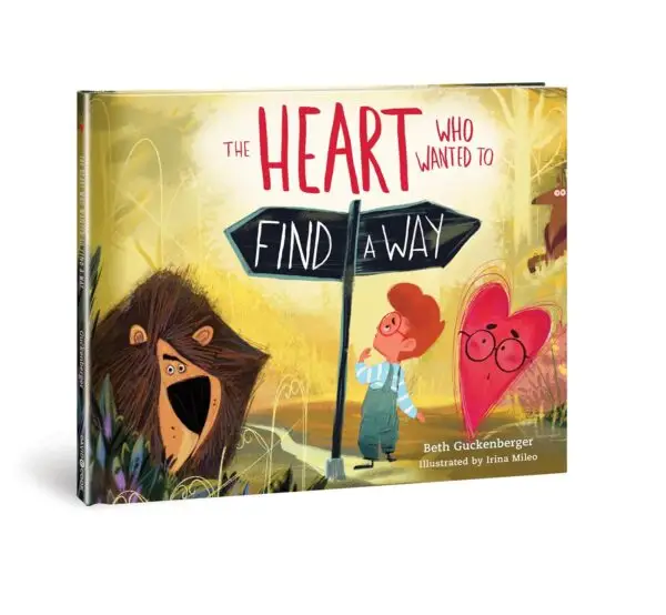 The Heart Who Wanted to Find a Way – Beth Guckenberger — Reckless Faith